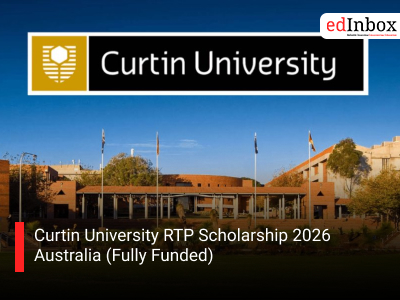 Curtin University RTP Scholarship 2026 Australia (Fully Funded)